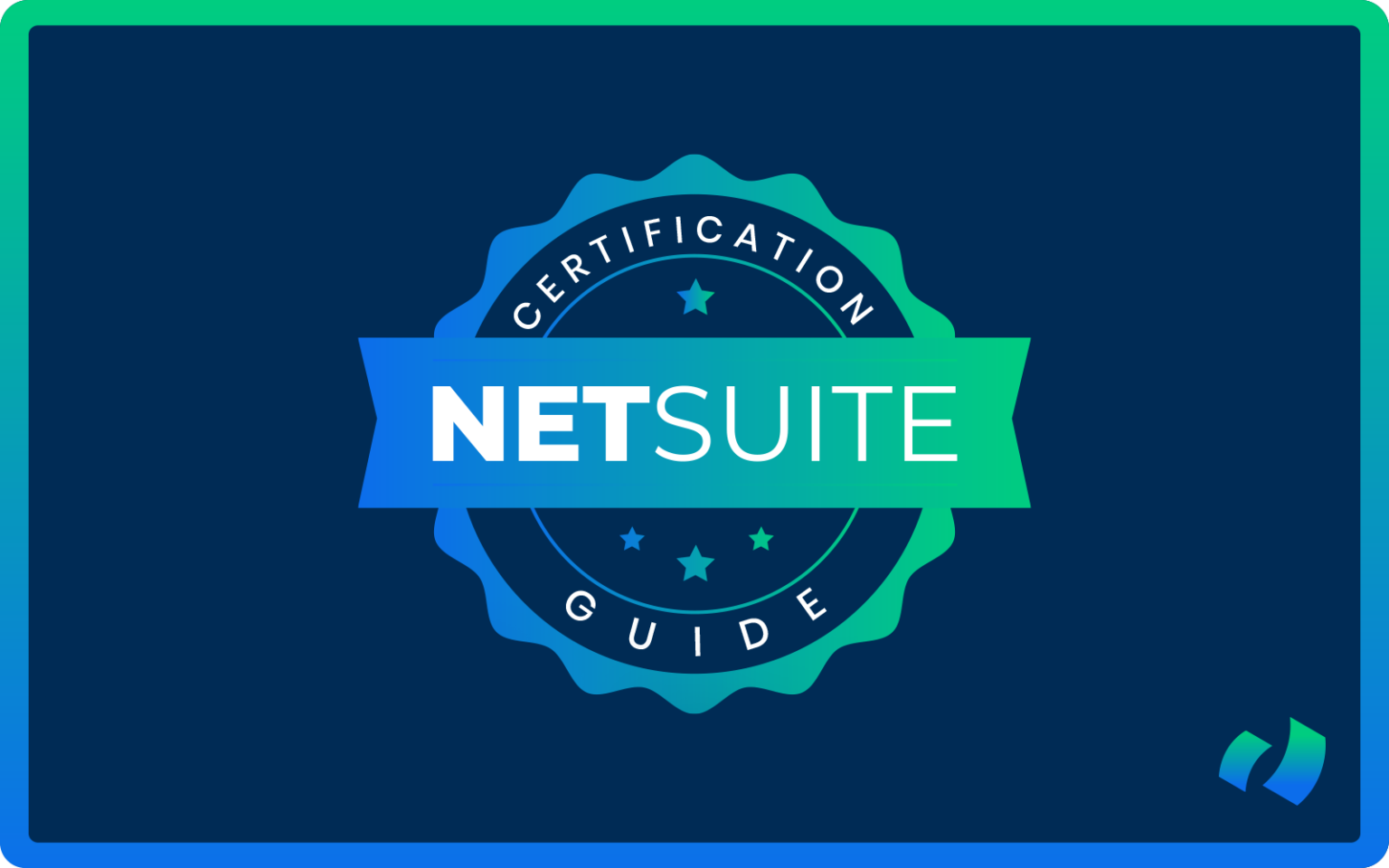 NetSuite Certification Guide: Which Path Is Right for You?